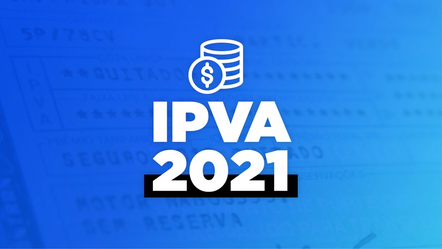 IPVA 2021: calendário de pagamento e valores por estado